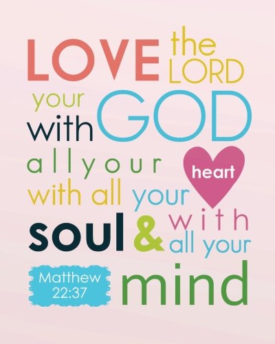 Love the Lord … Soul & Mind | Light-N-side